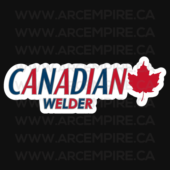 "Canadian Welder" Sticker — Arc Empire